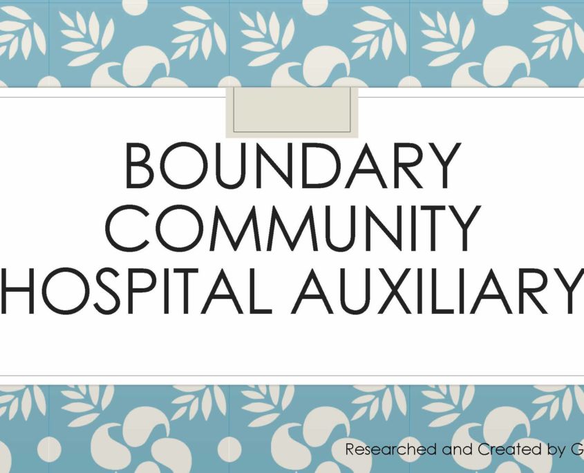 History – Boundary Community Hospital